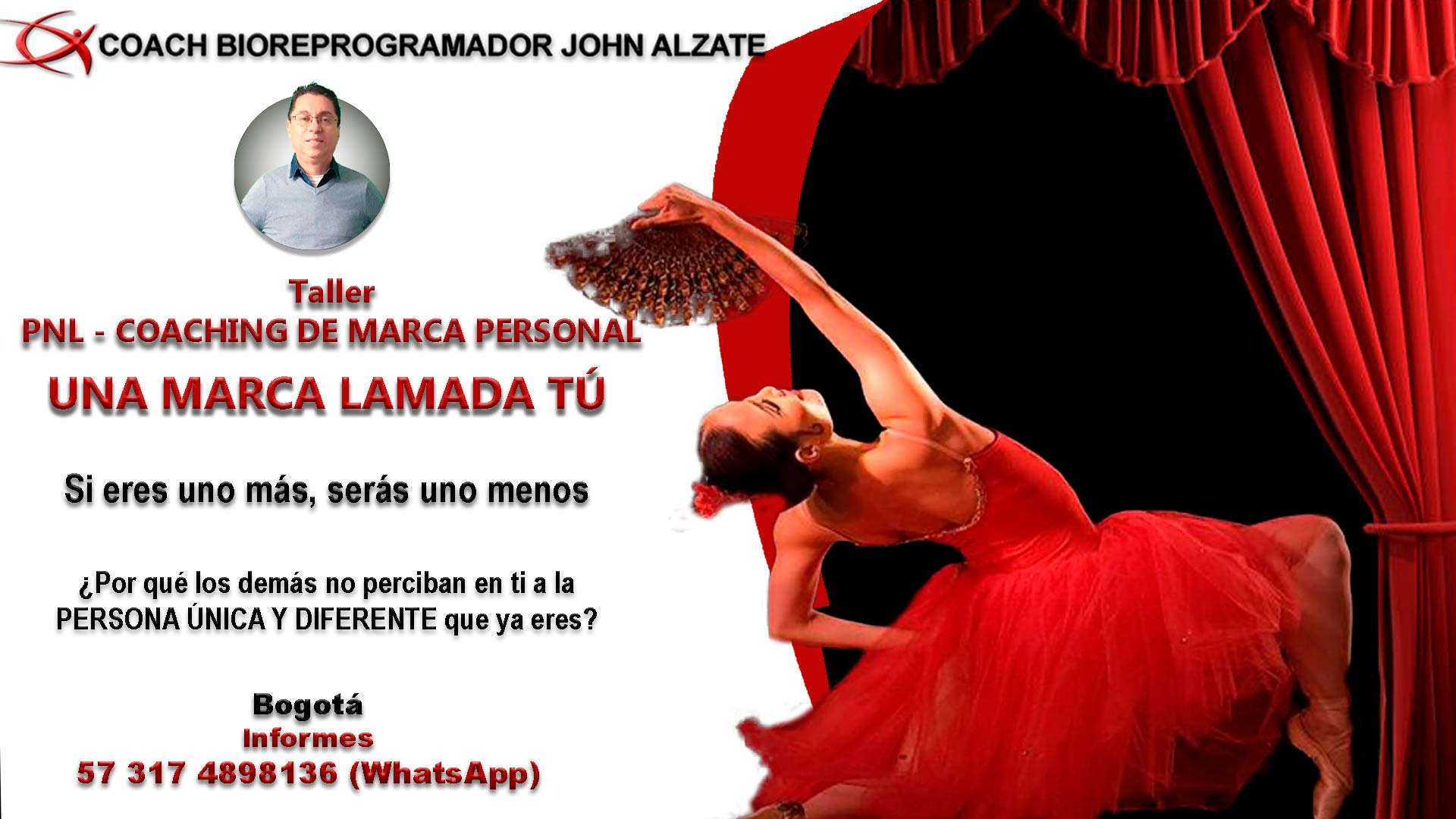 Taller Fabricando tu MARCA PERSONAL - PNL - Coach John Alzate
